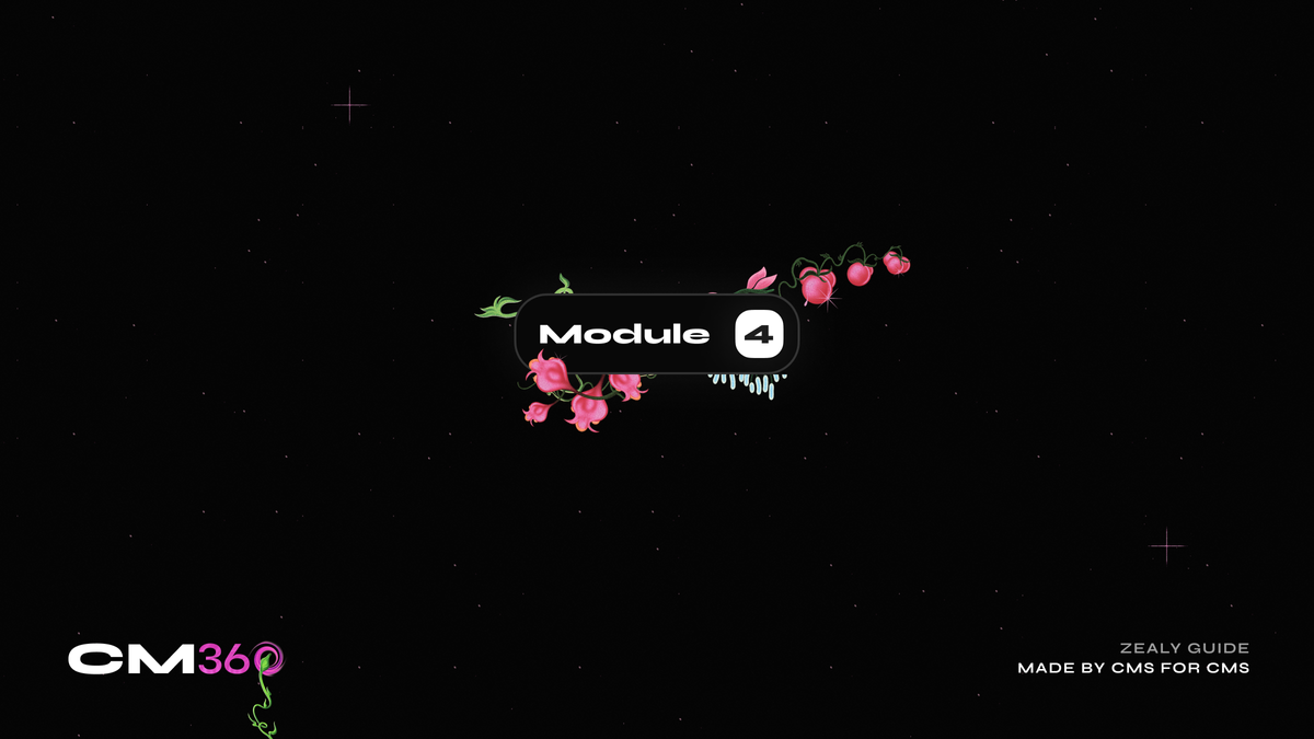 CM360 - Module 4: How to Build Your Ambassadors Squad | Zealy